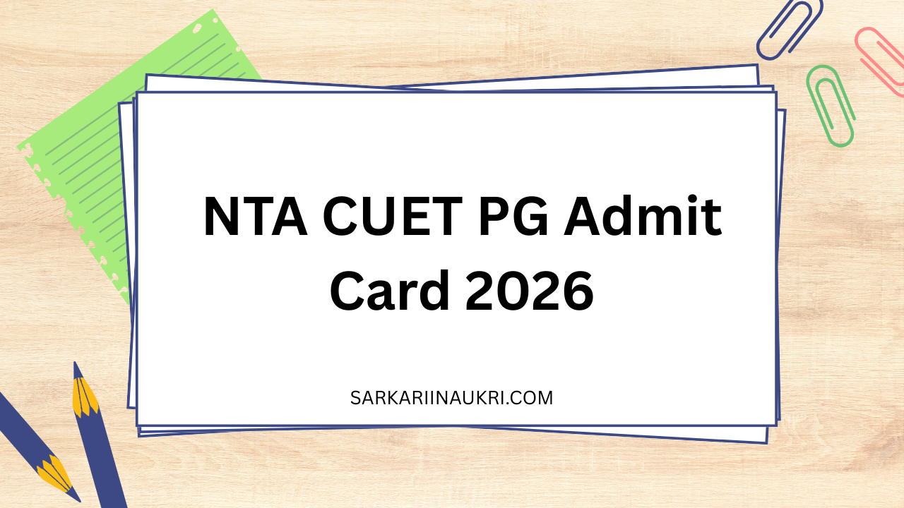 NTA CUET PG Admit Card 2026 Released – Download Your Hall Ticket Now ...