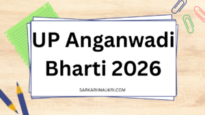 UP Anganwadi Bharti 2026: Apply Online for Worker Posts