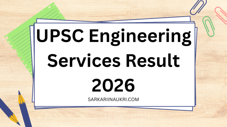 UPSC Engineering Services Result 2026 Declared: Check ESE Prelims ...